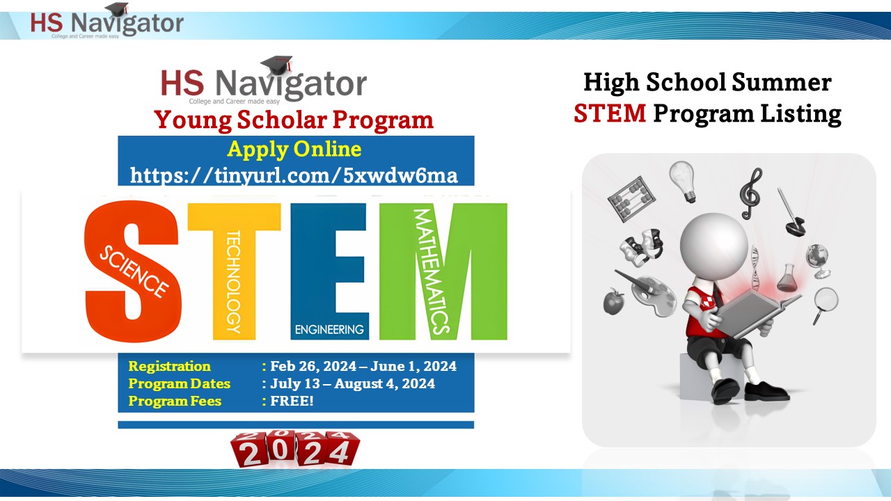 Calling All High School Students Interested in STEM!